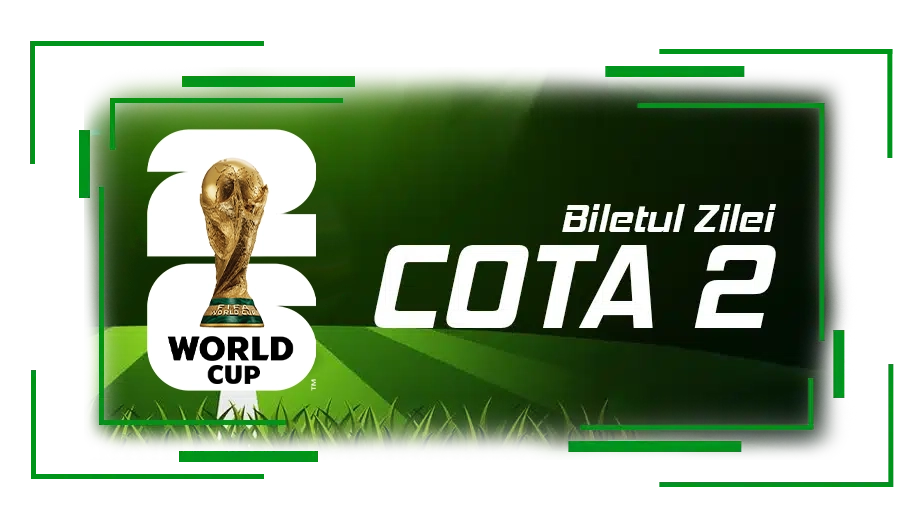 Biletul Zilei Cota 2 - 18.06.2026